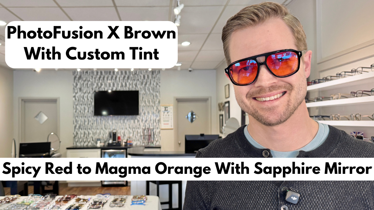 Zeiss PhotoFusion X Brown | Spicy Red to Magma Orange Tint & A DuraVis ...
